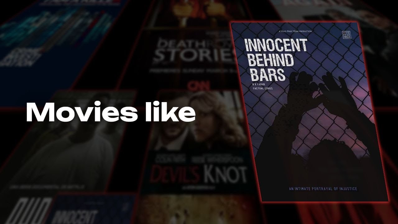 Best Movies / Tv shows like Innocent Behind Bars (2022 series) - YouTube