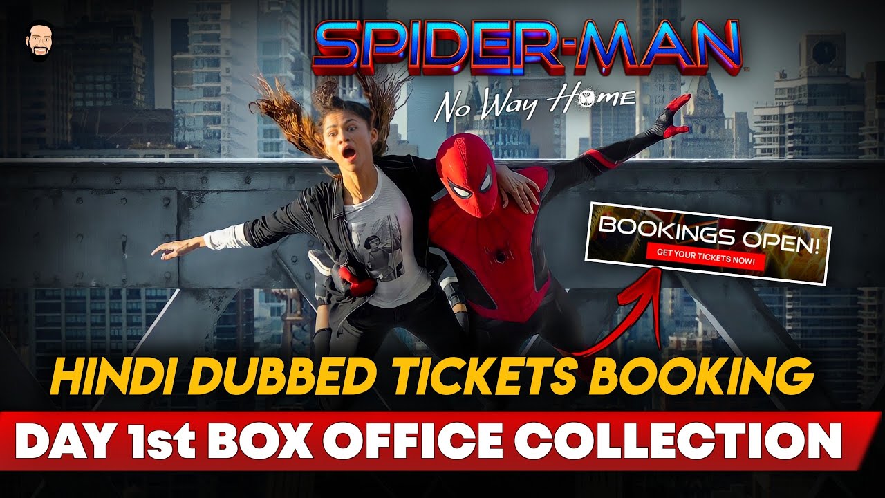 Spider Man No Way Home Tickets In India | Spider Man No Way Home Box ...