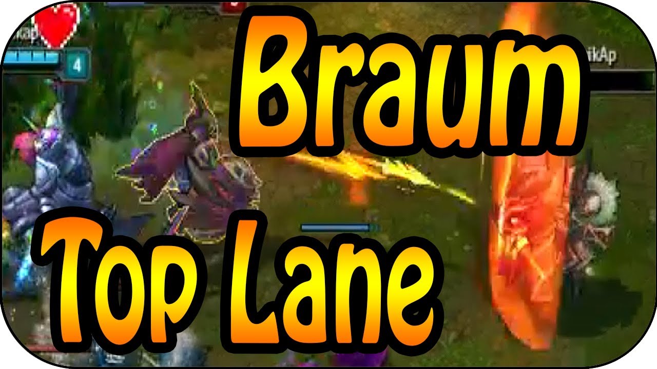 League of Legends - Braum Bruiser Top Lane Full Gameplay - YouTube