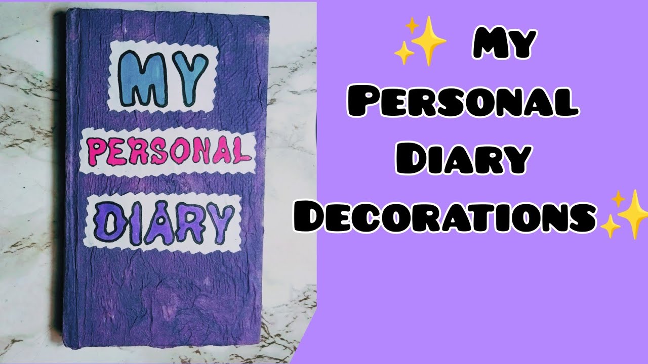 My Personal Diary Decoration Diary Decorations Diary First Page my-personal-diary-decoration-diary-decorations-diary-first-page