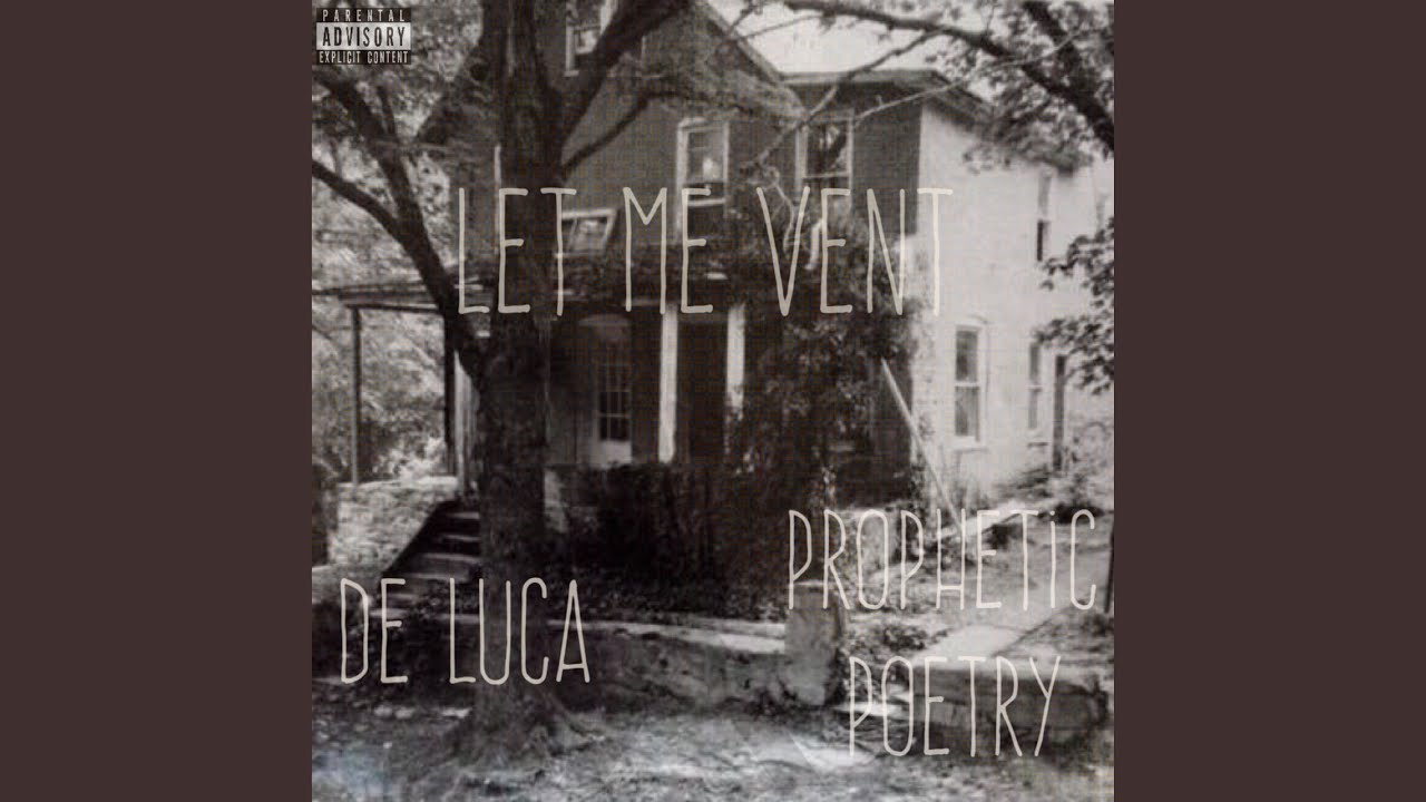 Let Me Vent feat Prophetic Poetry YouTube let-me-vent-feat-prophetic-poetry-youtube