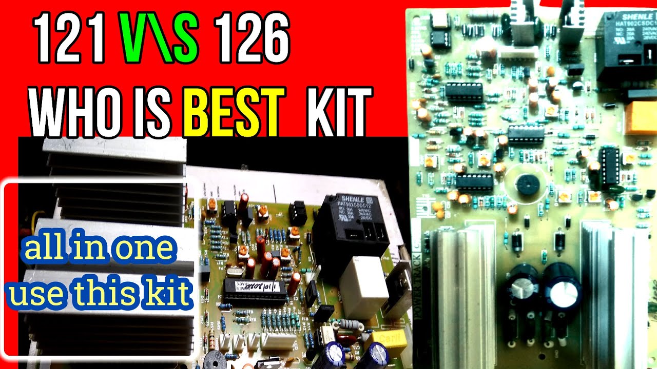 how is best kit | 121 v\ s 126 kit में कौन सबसे अच्छा इन्वर्टर कार्ड ...