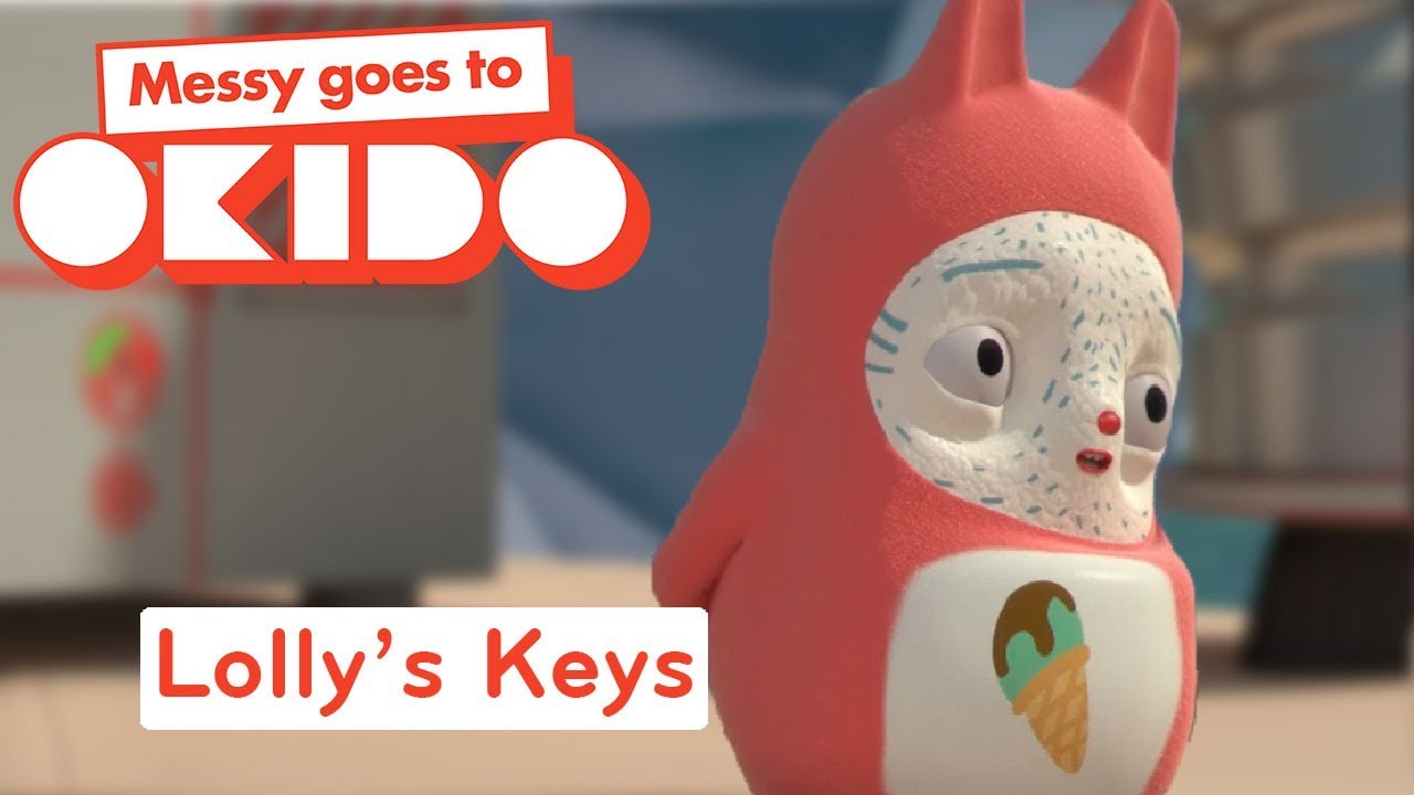 *LOLLY'S KEYS* | Clip | Messy Goes To OKIDO | Cartoons For Kids - YouTube