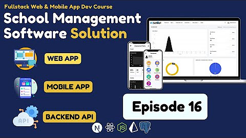 Full Stack School Management System | Next.js, React Native & Node.js - YouTube