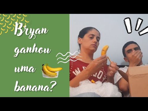 Bryan ganhou uma banana de presente ? - YouTube
