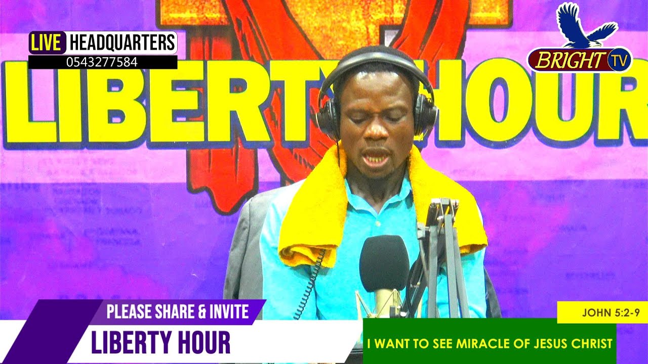 LIBERTY HOUR WITH EVAN. BRIGHT OWUSU ON THE 14/05/2025. NO COPYRIGHT OF ...