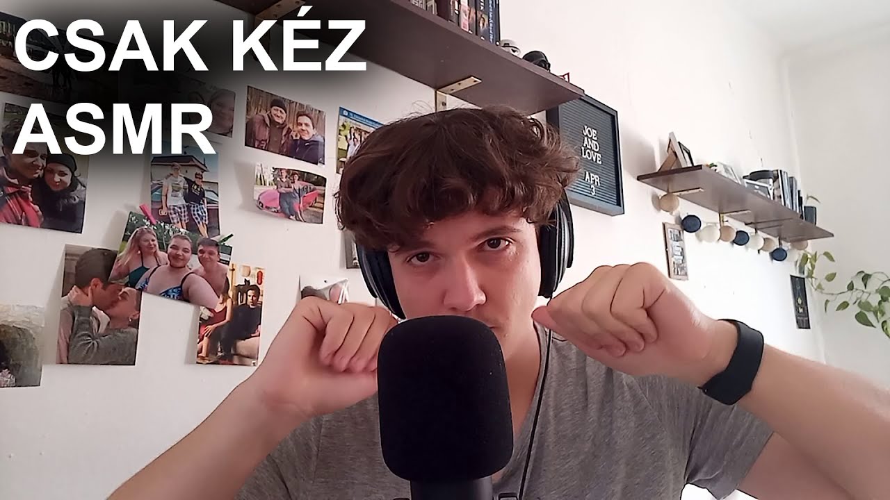 Csak Kéz ASMR ☁️ - YouTube