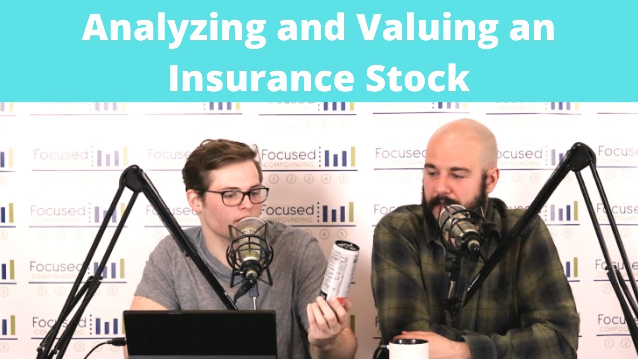 Investing in Stocks: Analyzing & Valuing an Insurance Stock - YouTube