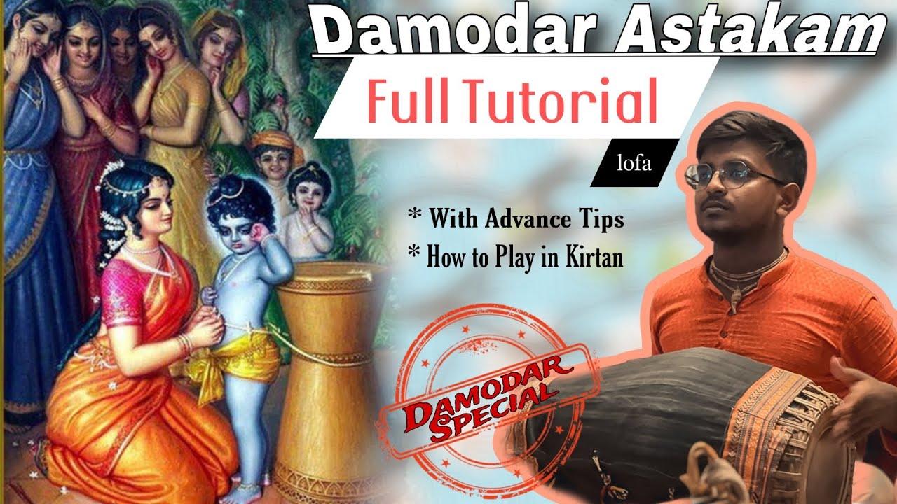 How to Play in Damodar Astakam/ namāmīśvaram sac-cid-ānanda-rūpam/ # ...