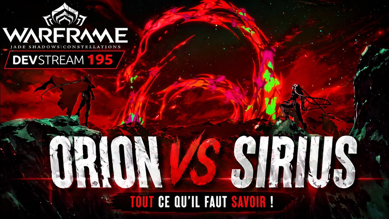 Warframe Devstream 195 : Orion vs Sirius, Nidus REWORK (RÉCAP 2026 ...