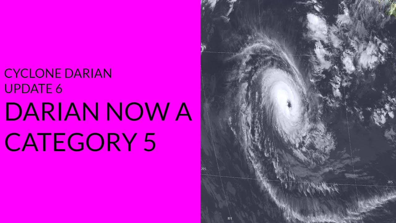 Cyclone Darian now a Category 5 - YouTube