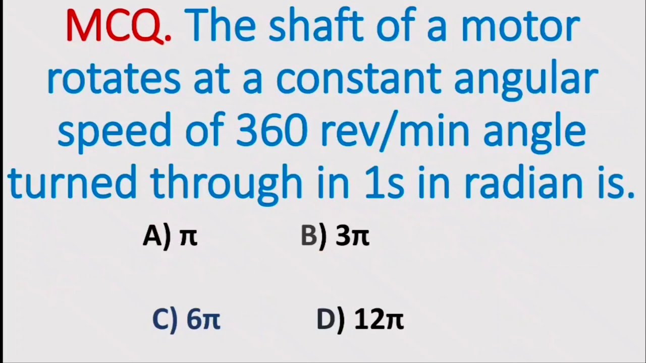 The shaft of a motor rotates at constant angular speed of 360 rev/min ...