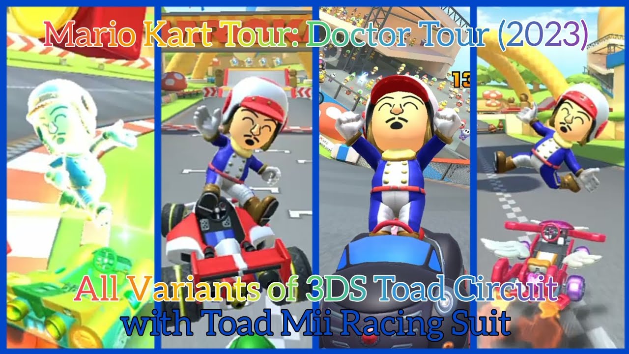 All Variants of 3DS Toad Circuit with Toad Mii Racing Suit | Mario Kart ...