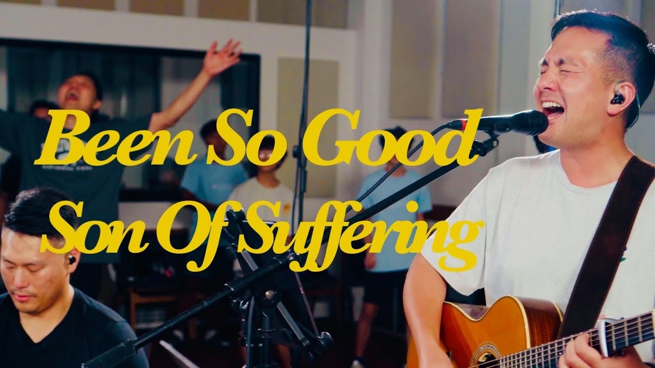Been So Good + Son Of Suffering // Christopher Lin // Celebration In ...