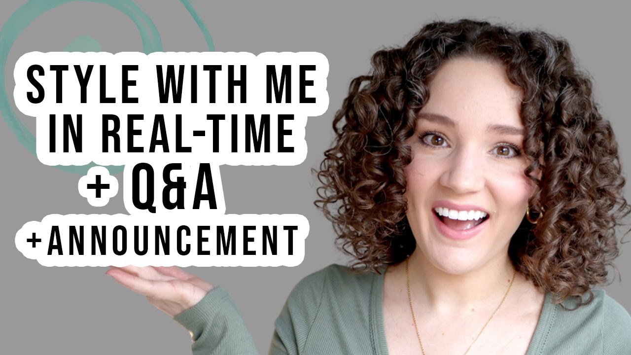 Style with Me in Real-Time + Q&A + Announcement! - YouTube