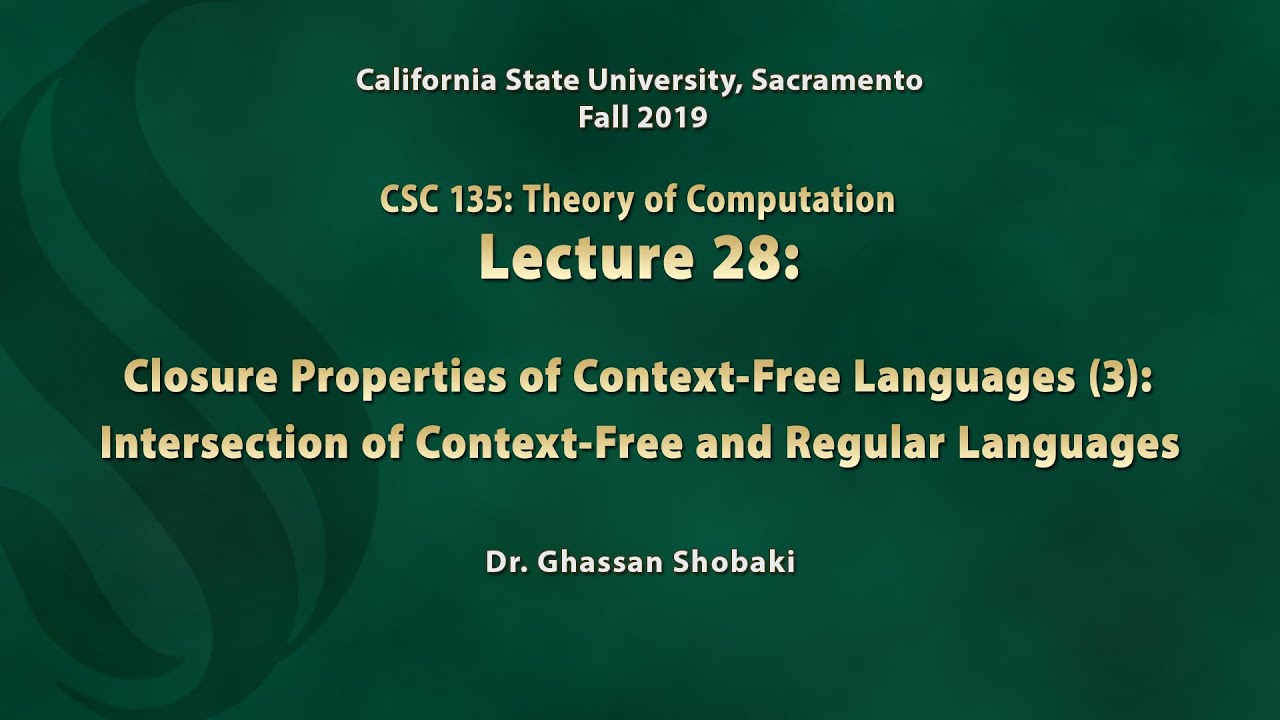 Theory Of Computation Lecture 28 Closure Properties Of Context Free Languages 3 Youtube