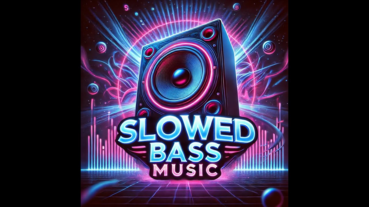 "Deep Bass Vibes | Immersive Slowed Music" - YouTube