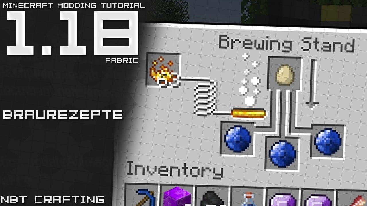 Nbt Crafting: Braurezepte | Minecraft Modding Tutorial [1.18 | Fabric ...