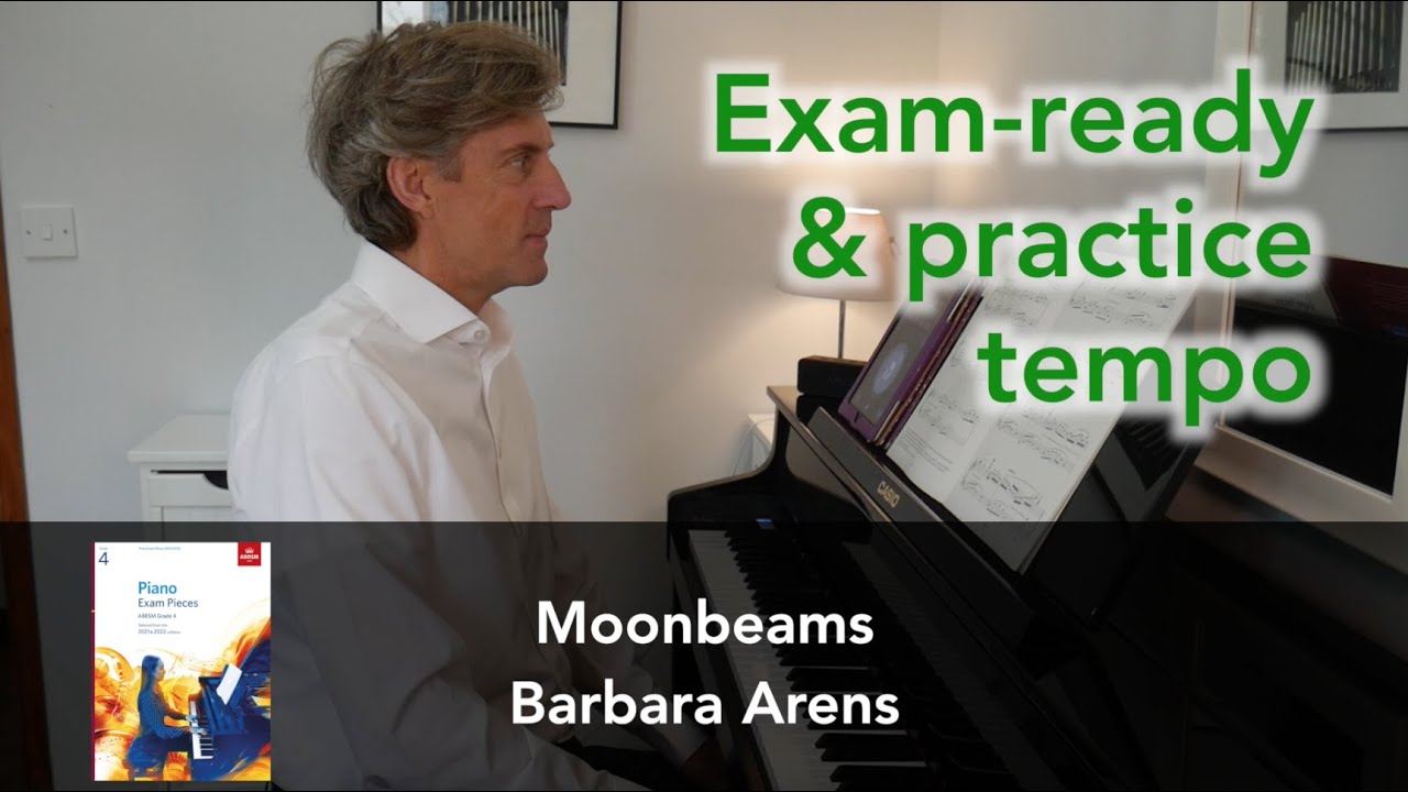 Moonbeams by Barbara Arens: ABRSM Grade 4 Piano (2021 & 2022) - B1 ...