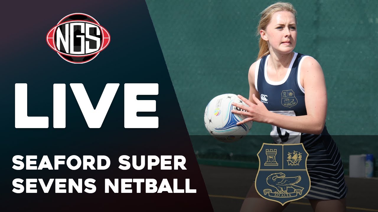 LIVE NETBALL: SEAFORD SUPER SEVENS NETBALL | 15/01/21 - YouTube