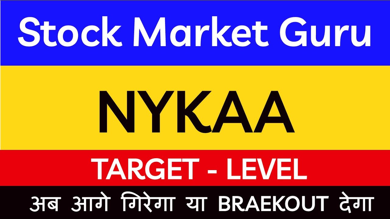 Nykaa Share Target । Nykaa share Price । Nykaa share latest news ...