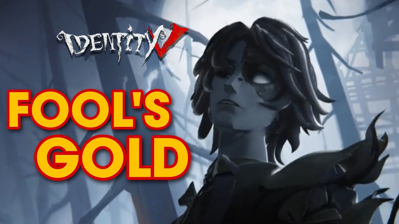 FOOL'S GOLD HISTORIA IDENTITY V - YouTube