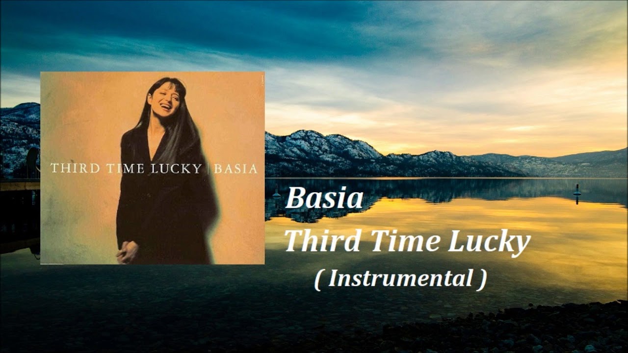 Basia - Third Time Lucky ( Instrumental ) - YouTube