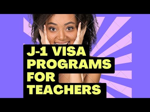 J-1 PROGRAMS FOR TEACHERS AND DESIGNATED SPONSORS . - YouTube