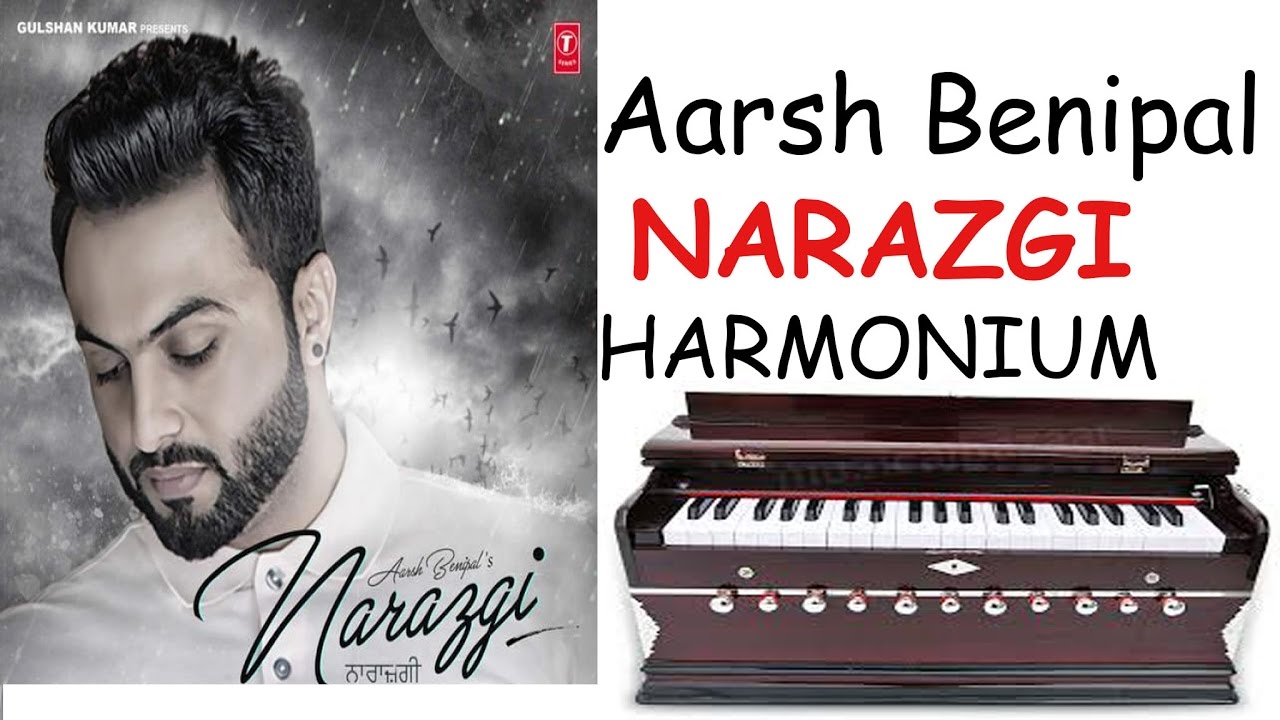 Narazgi song by aarsh benipal on harmonium lesson - YouTube