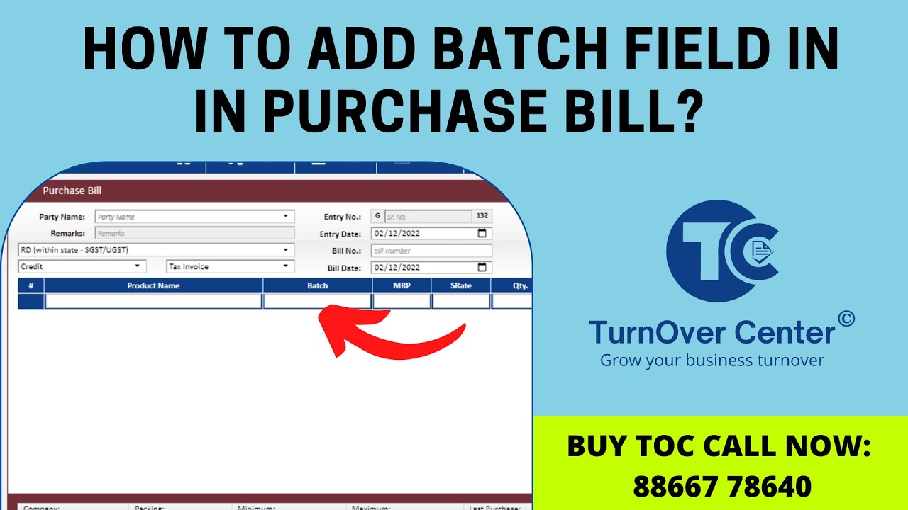 How to add batch field in purchase bill? | TurnOver Center - YouTube