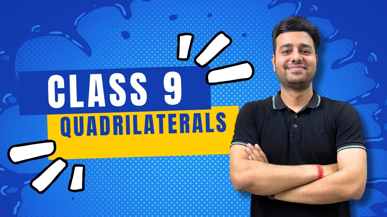 Quadrilaterals Lec 7 | Class 9 Math's (CBSE) | 2024-25. - YouTube