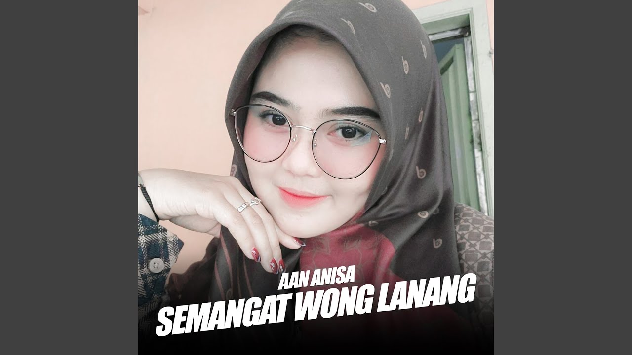 Semangat Wong Lanang (Live) - YouTube