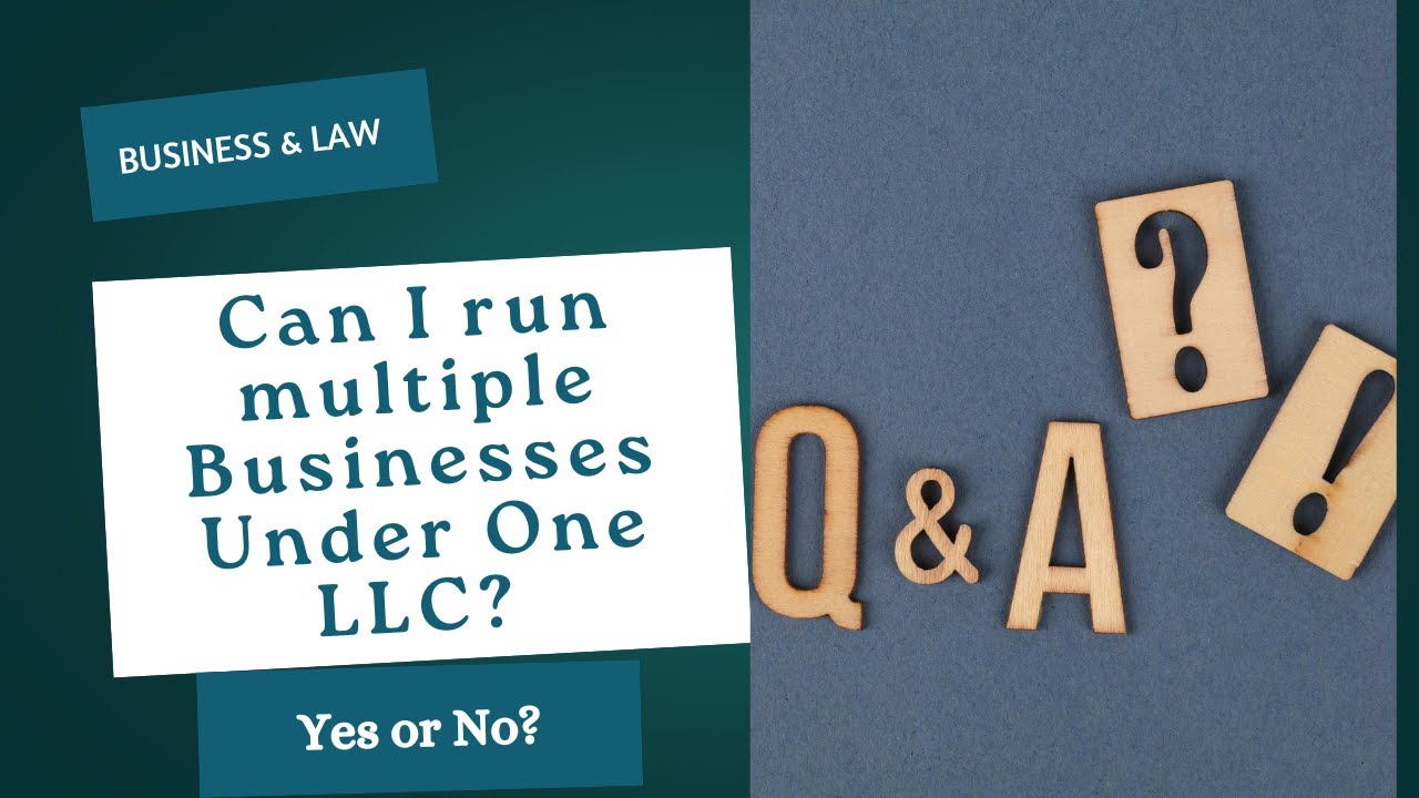 Can I Run Multiple Businesses Under One LLC? - YouTube