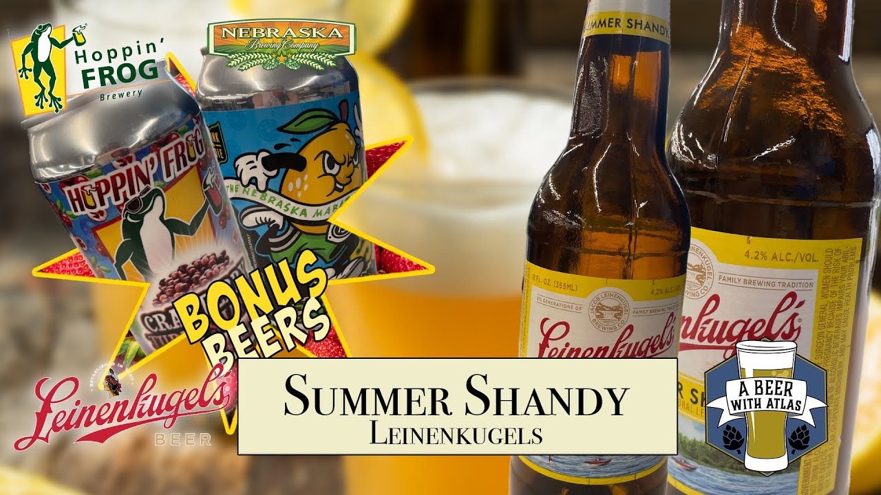Summer Shandy by Leinenkugel's | Mainstream May Episode 5 - A Beer with ...