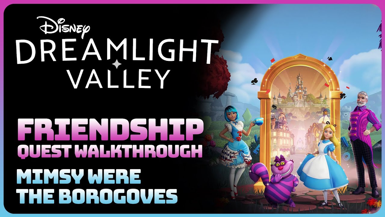 Dreamlight Valley: Wonderland Whimsy - Mimsy Were the Borogoves (Alice's Level 4 Quest) - YouTube