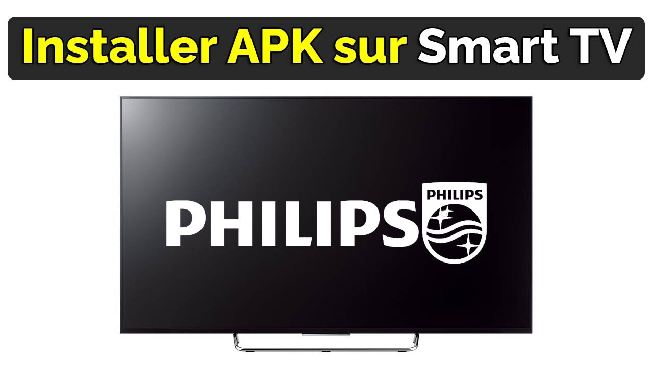 Comment installer APK sur Smart TV Philips - YouTube