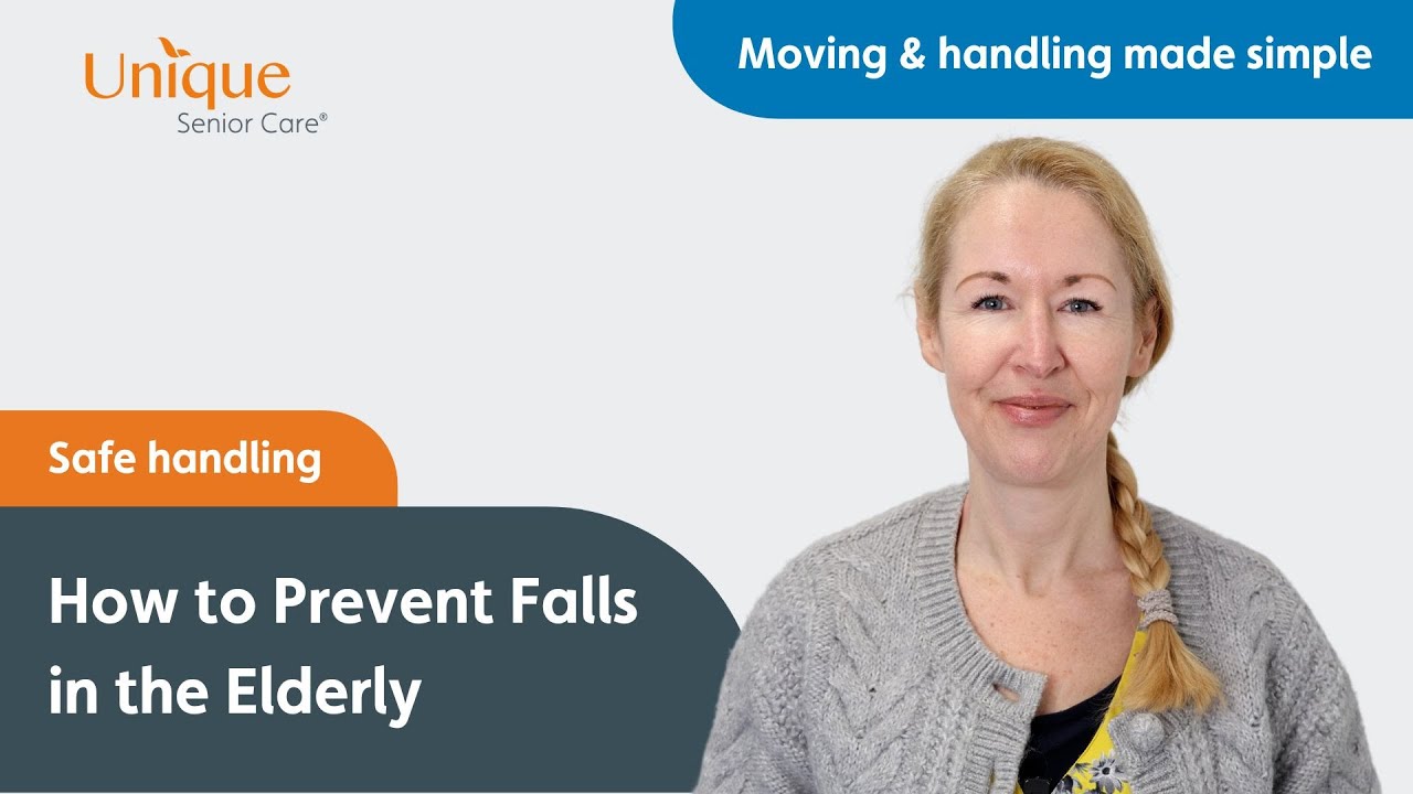 How to Prevent Falls in the Elderly | Moving & Handling Made Simple ...