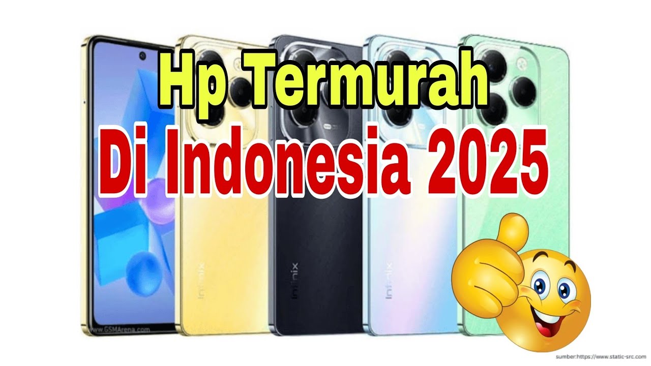 HP Termurah Di Indonesia...!! Inilah 5 HP Termurah Di Indonesia 2025 ...