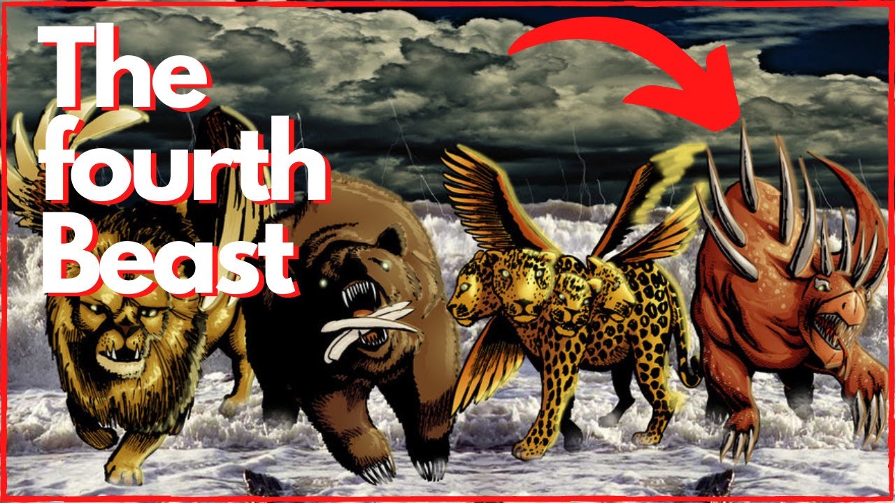The fourth beast. Who, When and Where ? - YouTube