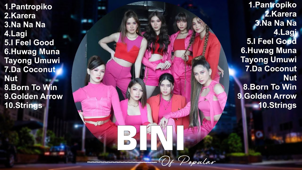 BINI Playlist💛 Best BINI Songs Of All Time 💛💛 BINI Tagalog OPM songs ...