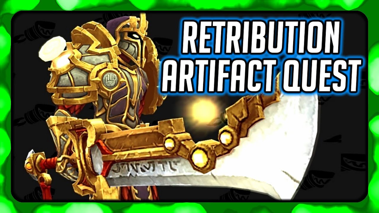WOW Legion Retribution Paladin Artifact Quest - The Ashbringer - YouTube