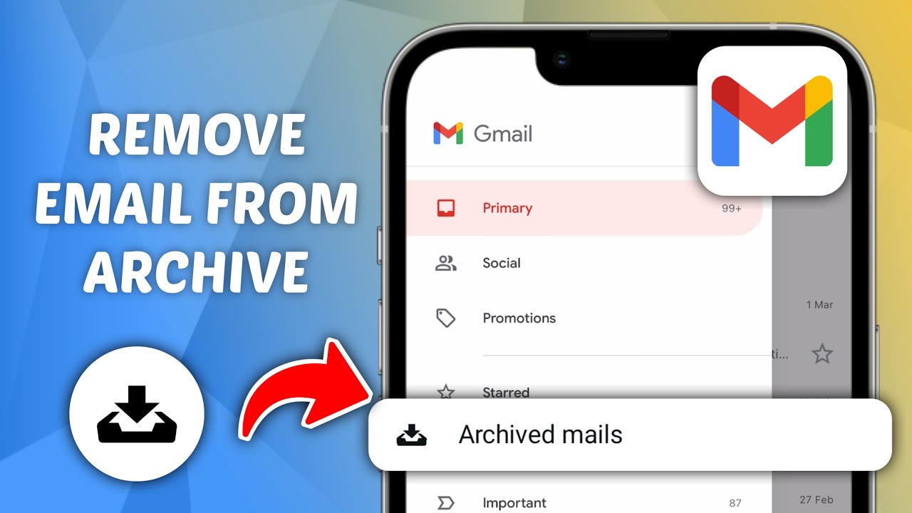 How to Remove Email from Archive on Gmail (iPhone & Android) - YouTube