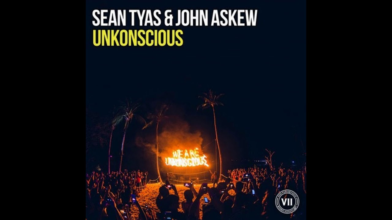 Sean Tyas & John Askew - Unkonscious (Extended Mix) - YouTube