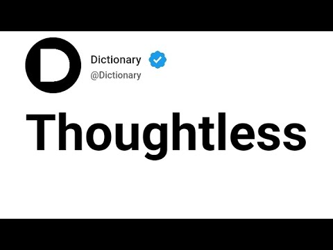 Thoughtless Meaning In English - YouTube