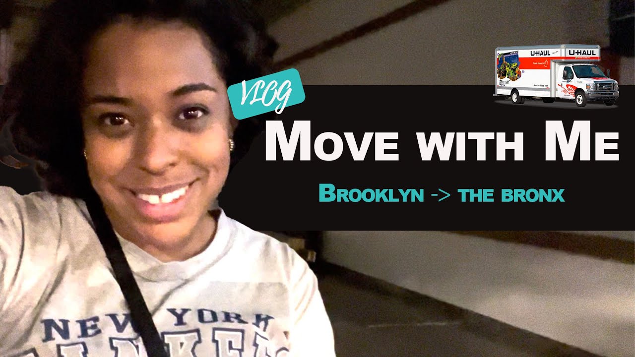 We're Moving across NYC Boroughs - Brooklyn to The Bronx | Vlog - YouTube
