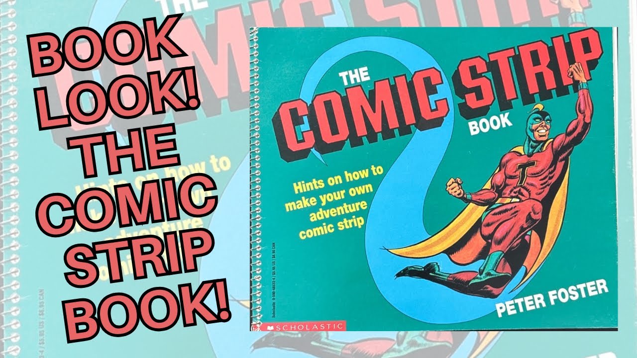 Book Look! THE COMIC STRIP BOOK! Tips for making your own adventure ...