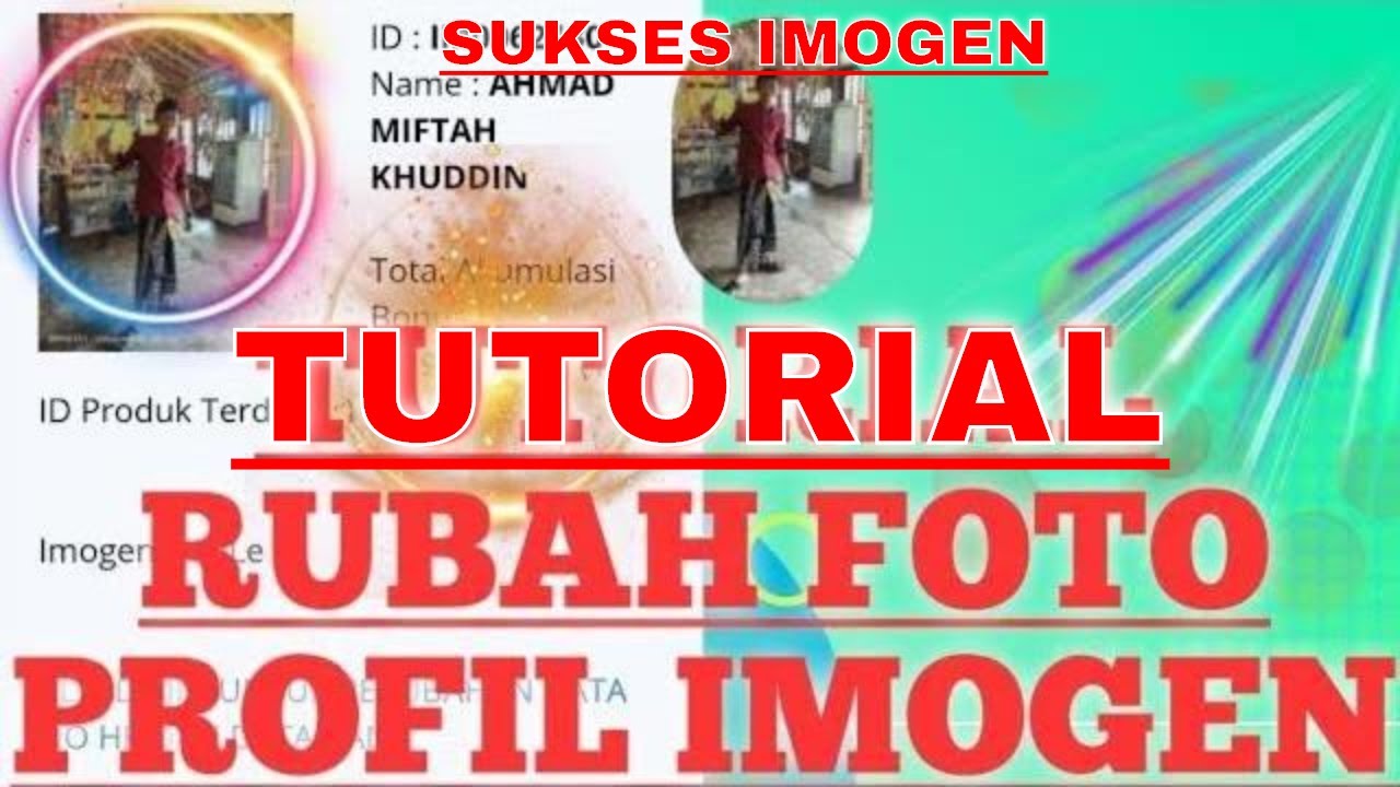 TUTORIAL GANTI PROFIL MEMBER IMOGEN { PELUANG BISNIS IMOGEN ] - YouTube