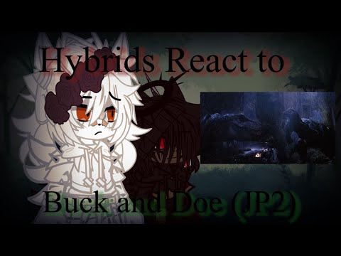 Jurassic Hybrids React To Buck and Doe Trex from JP2