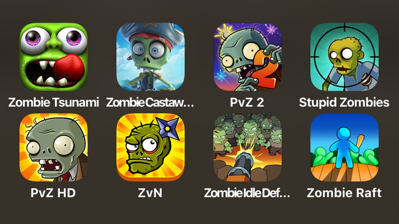 Zombie Tsunami,Zombie Castaway,Plants vs Zombies 2,Stupid Zombies ...