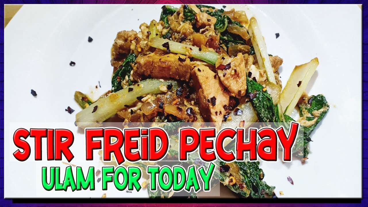 STIR FRIED PECHAY | ULAM FOR TODAY - YouTube